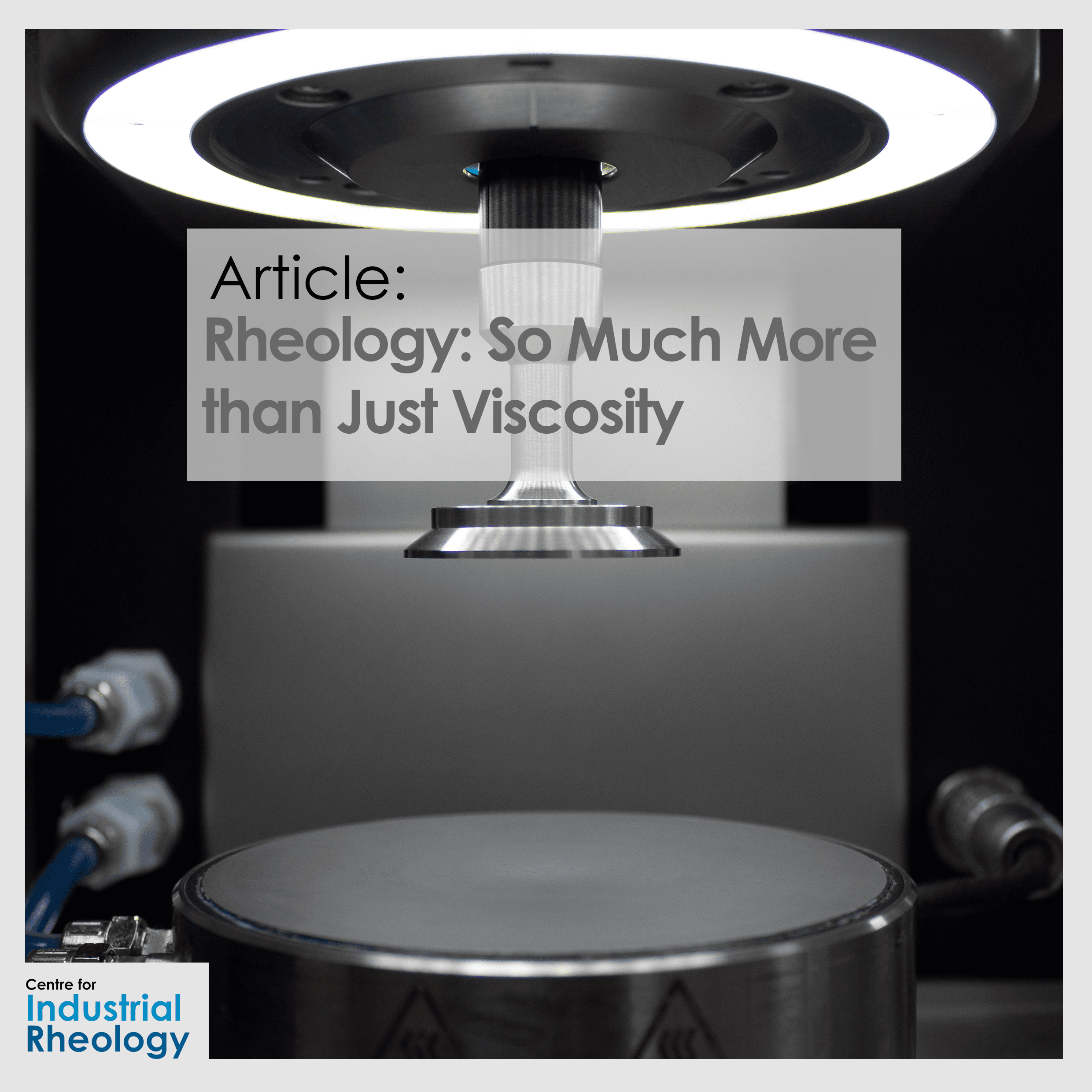 Rheology: So Much More than Just Viscosity